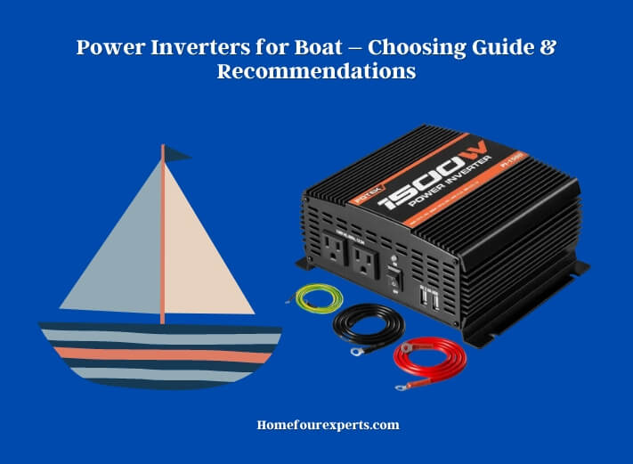 Best Power Inverters for Boat – Choosing Guide & Recommendations