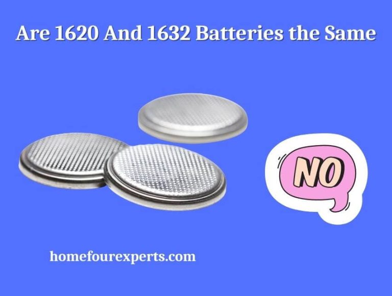 Are 1620 And 1632 Batteries the Same? (Solved)