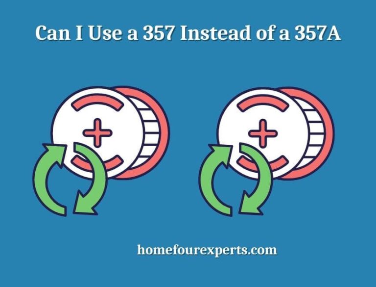 Can I Use A 357 Instead Of A 357a Are All 357 Batteries The Same